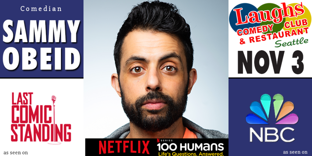 Comedian Sammy Obeid in Seattle! - ArabishWay