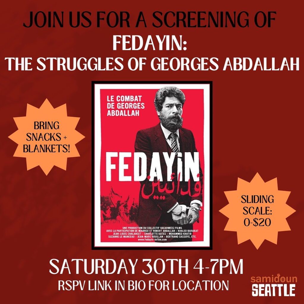 Screening and discussion of “Fedayin: The Struggles of Georges Abdallah ...